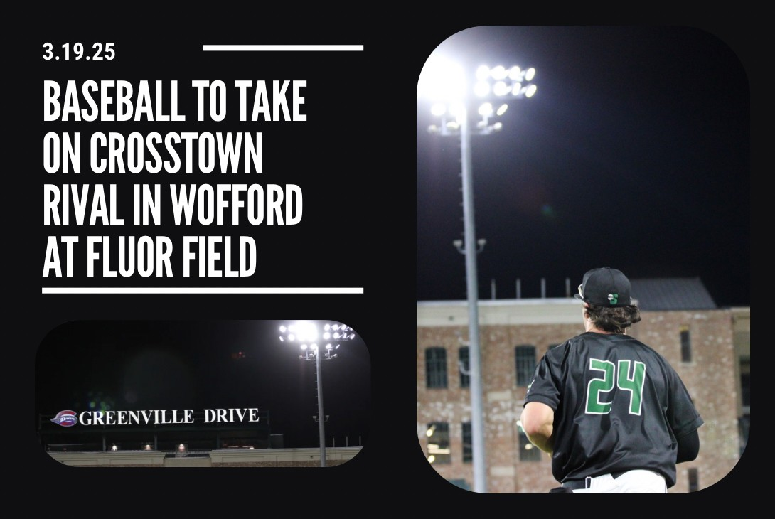 Baseball to Face Crosstown Rival in Wofford at Fluor Field – The Carolinian